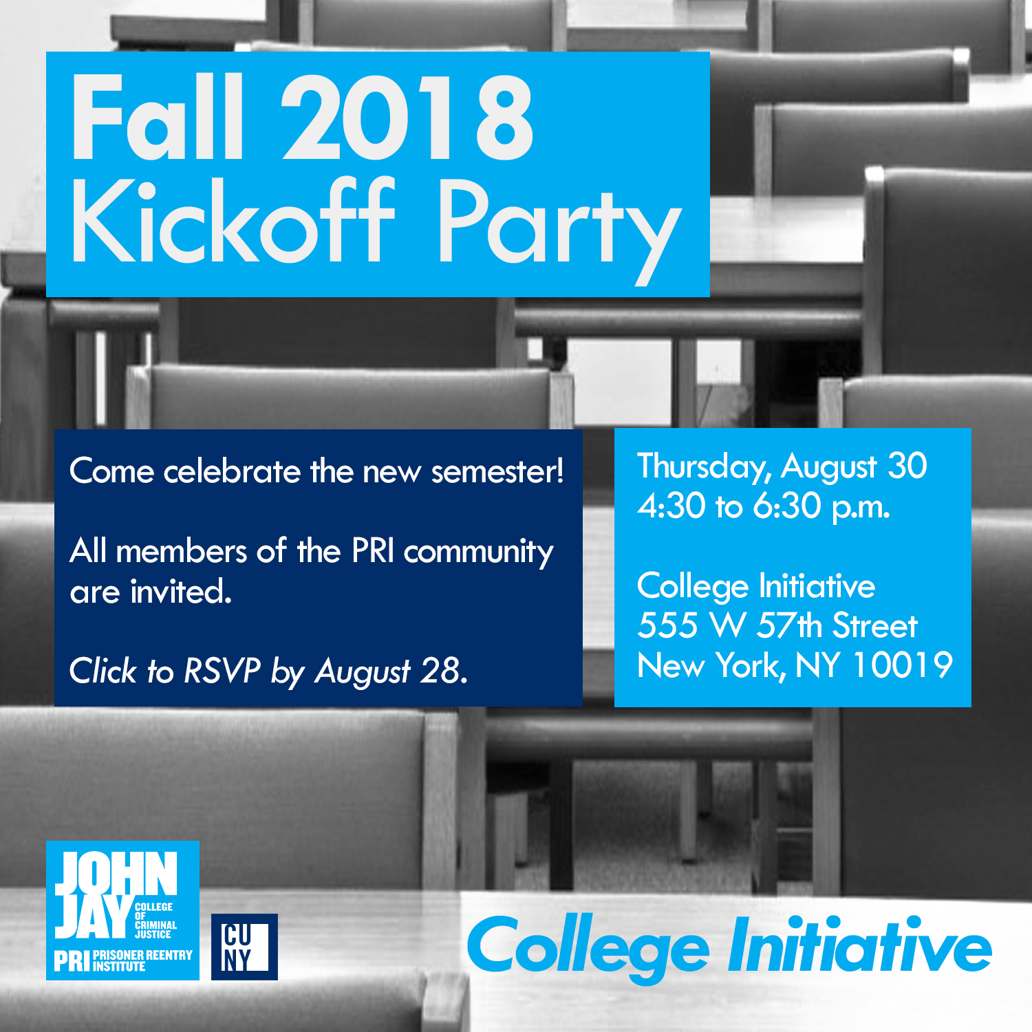 College Initiative Fall Kickoff Event! - Institute for Justice and ...
