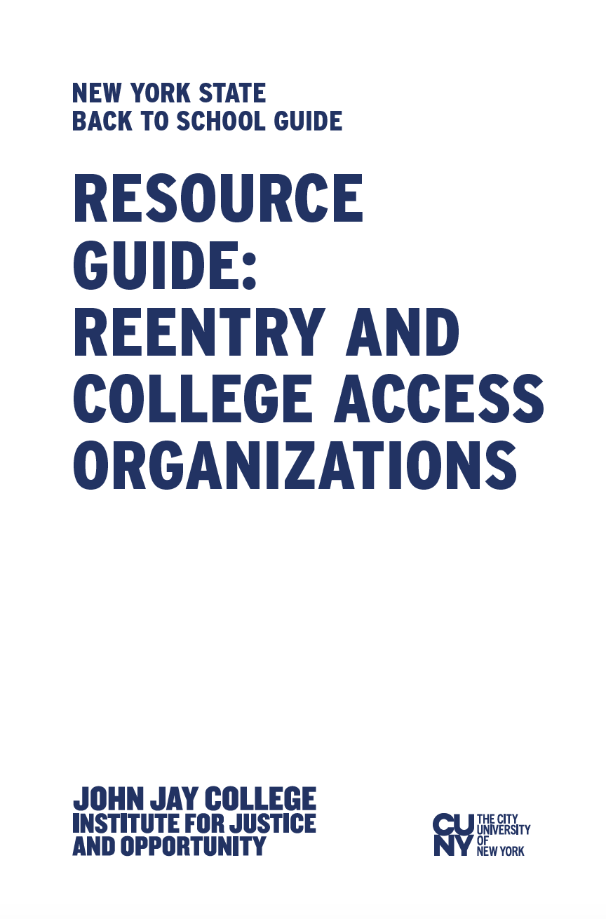 New York State Back to School Guide: Pursuing College After Incarceration - Institute for ...